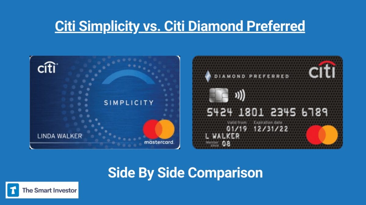 Citi Simplicity vs. Citi Diamond Preferred: Which Is Better?