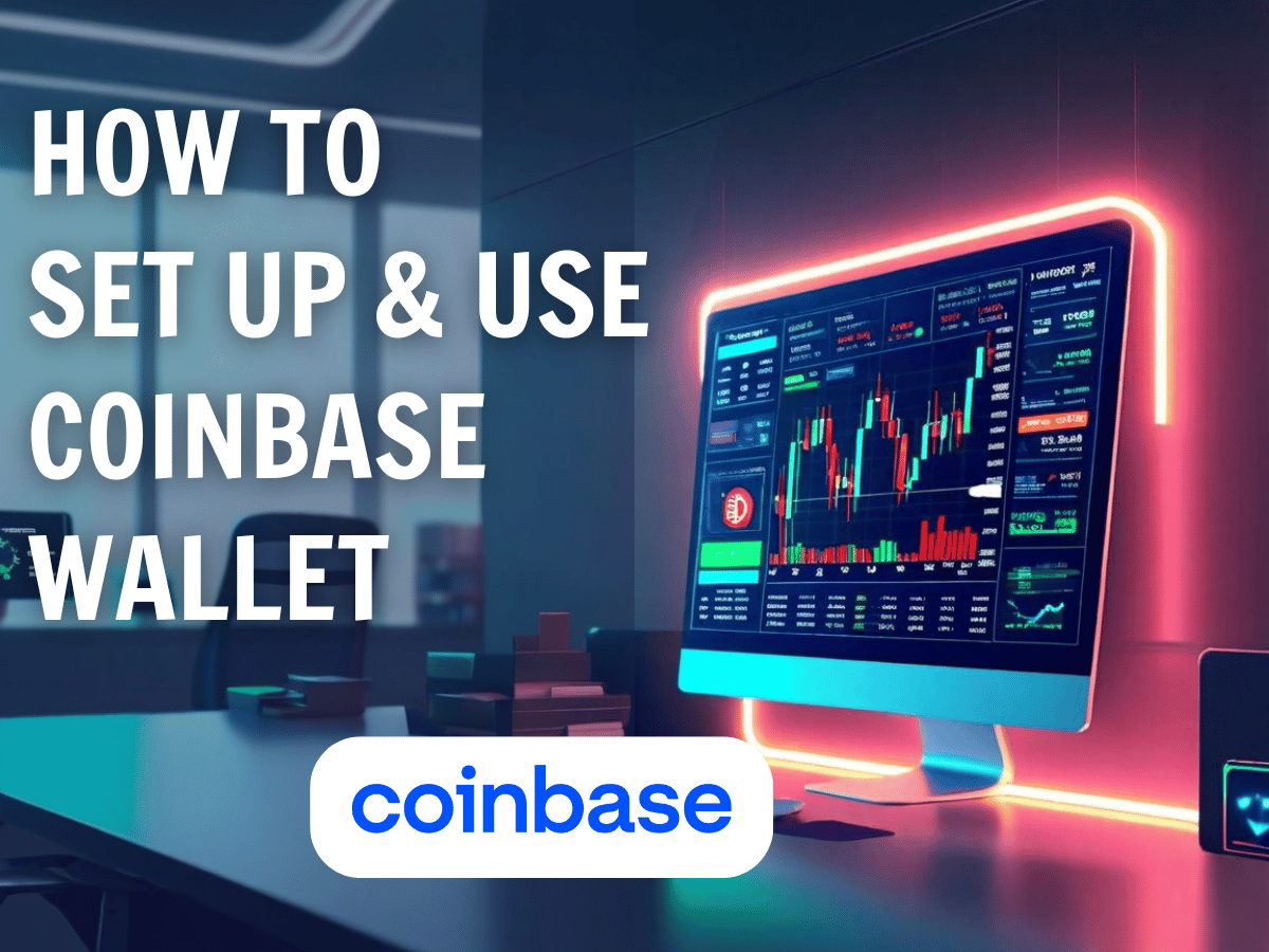 How to Set Up & Use Coinbase Wallet? (+ Live Examples )